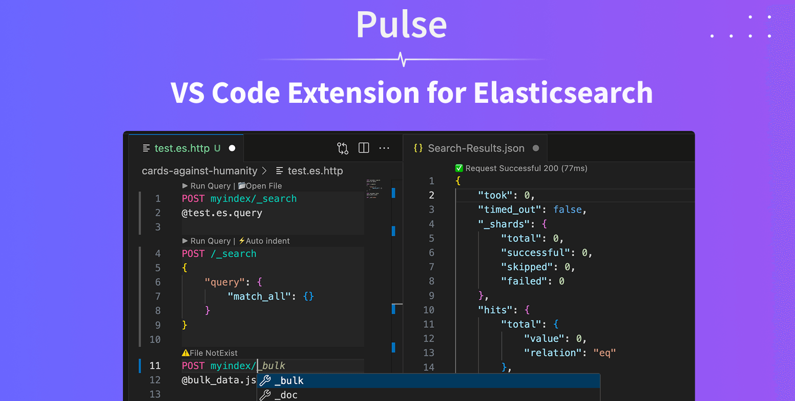 VS Code Extension for Elasticsearch | Pulse