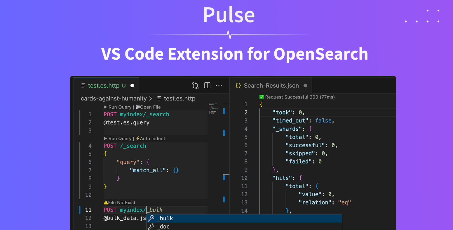 VS Code Extension for OpenSearch | Pulse